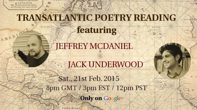 | Transatlantic Poetry Reading: Jeffrey McDaniel (US) and Jack ...